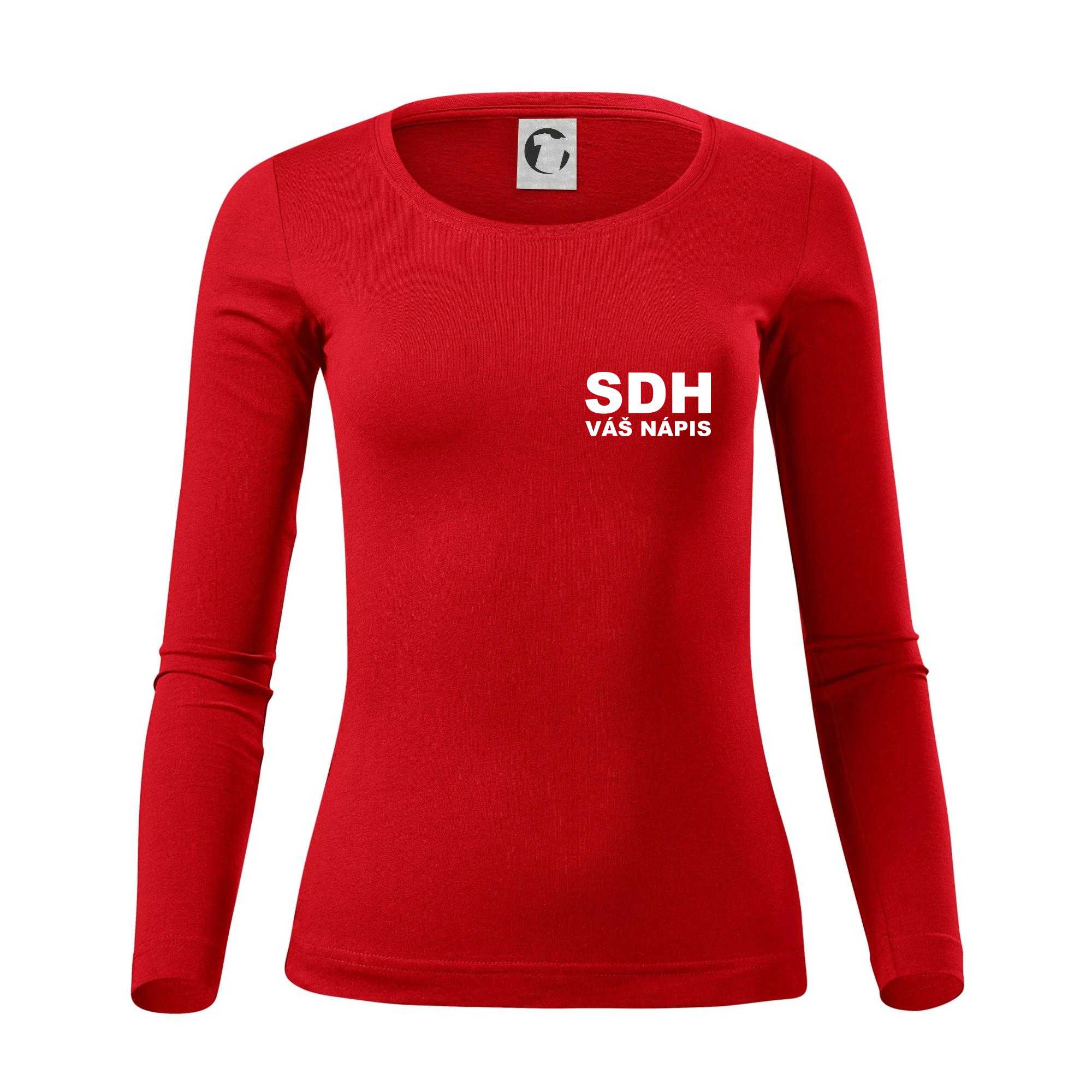 SDH nápis - vlastní nápis - Dámské triko FIT-T LS - zůžené | MyShirt.cz