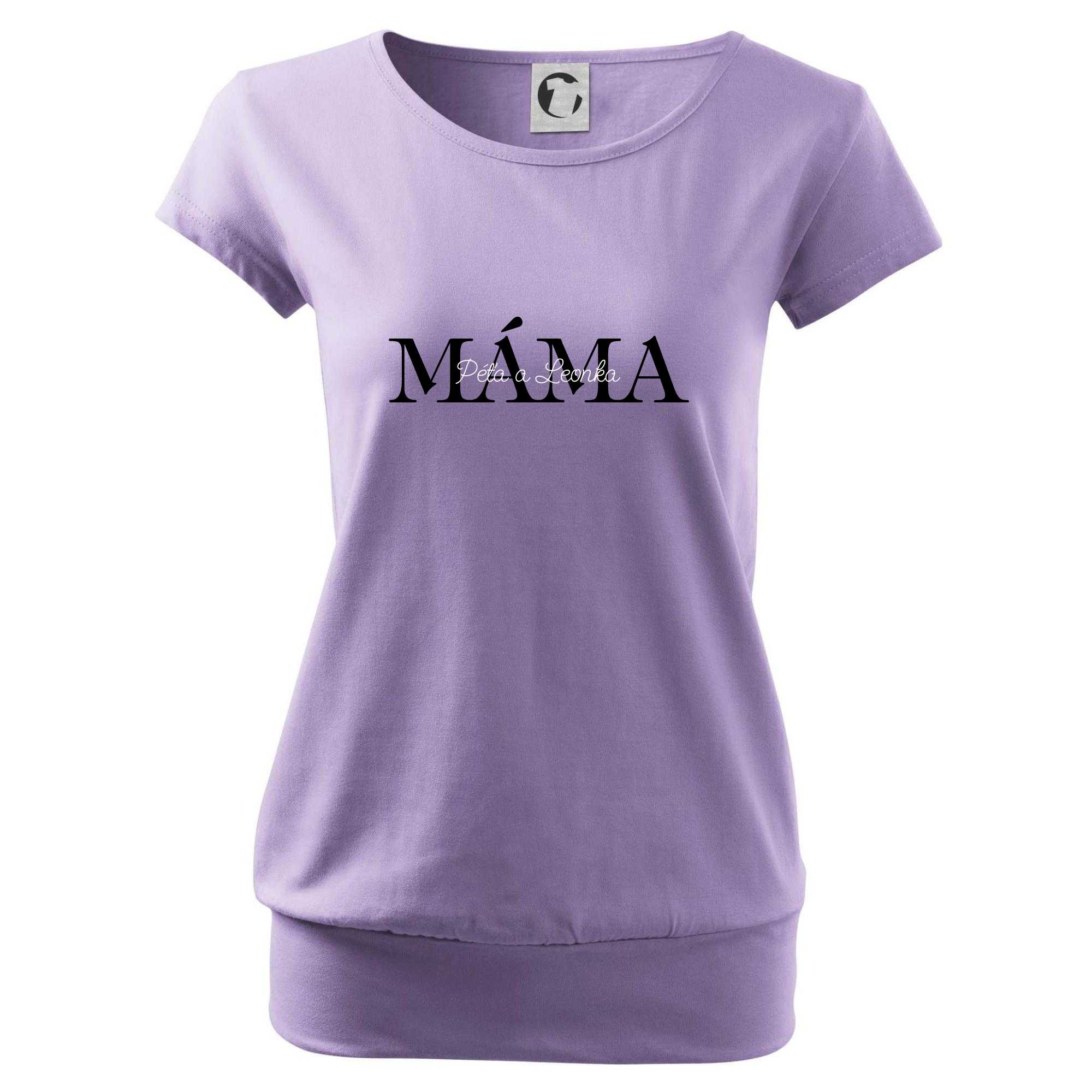 Máma - Tiskací nápis se jmény dětí - Volné triko city | MyShirt.cz