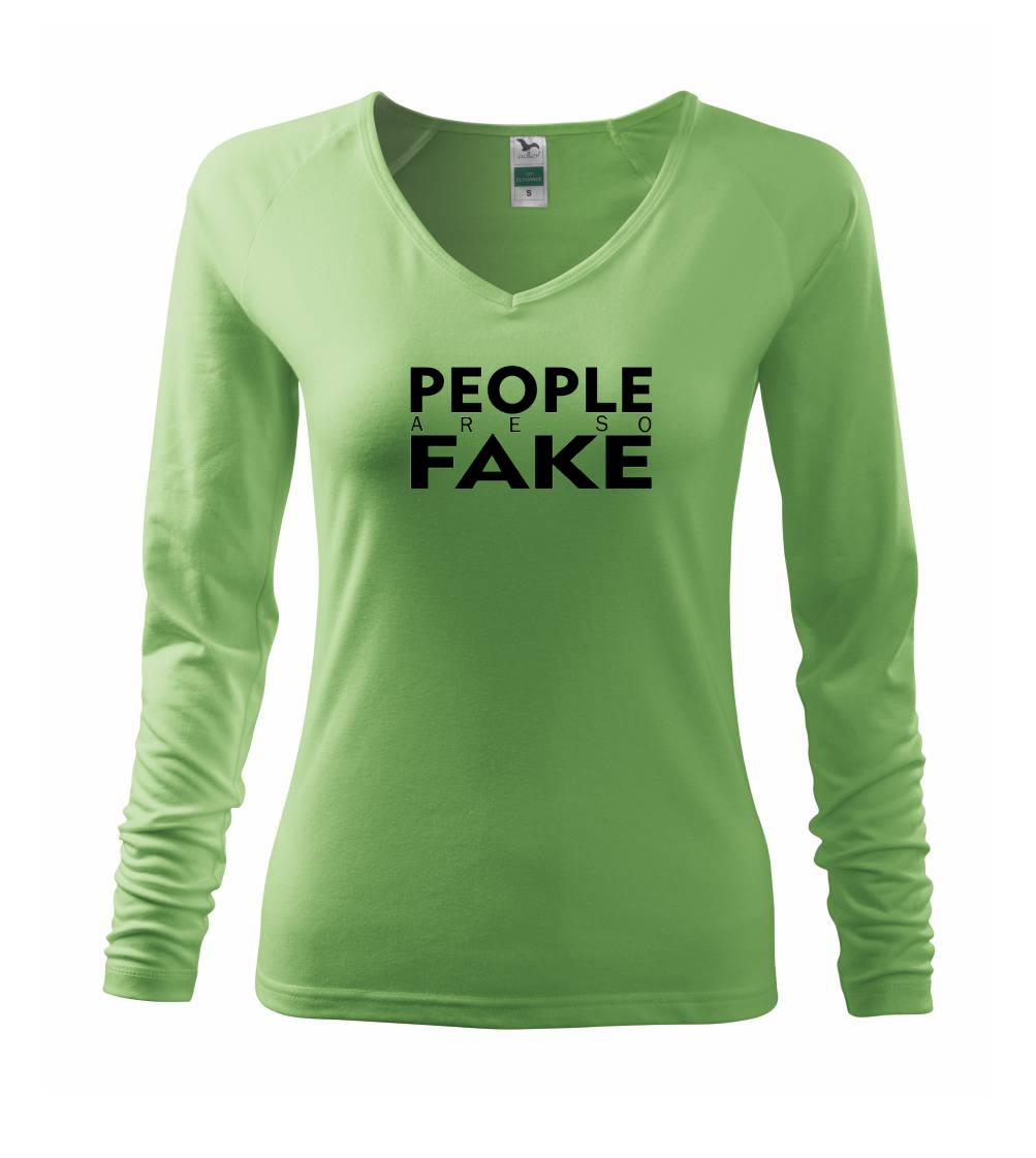 Fake people - Triko dámské Elegance | MyShirt.cz